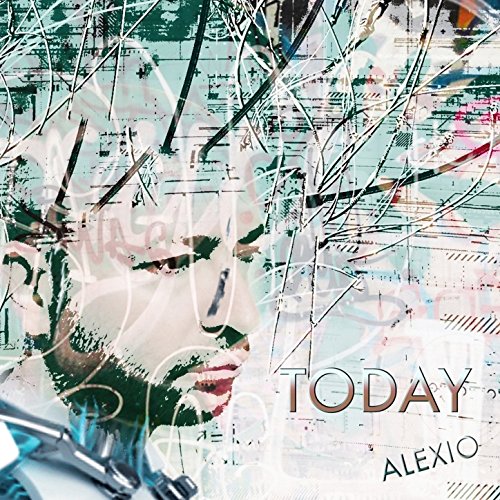 Amazon.com: Today : Alexio: Digital Music