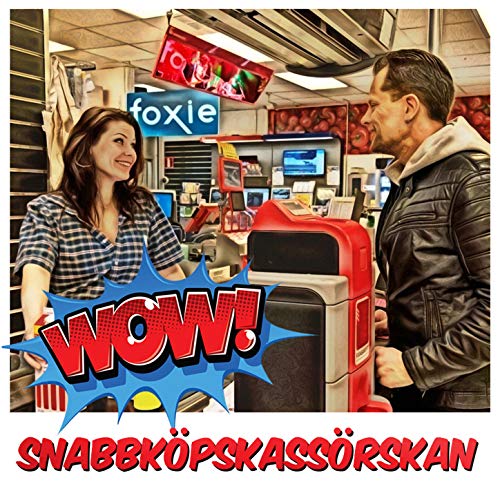 Snabbköpskassörskan : Foxie: Amazon.fr: Téléchargement de Musique