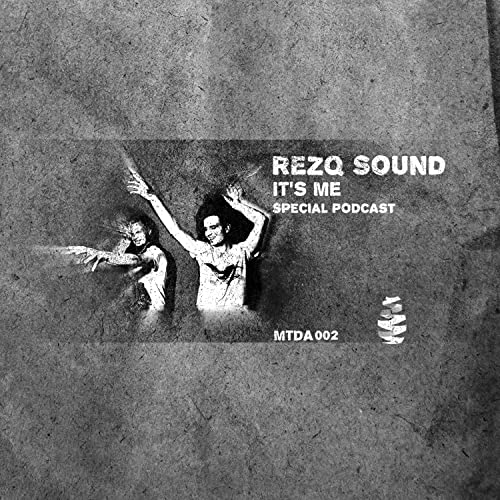 Amazon MusicでRezQ SoundのIt's Me (Special Podcast)を再生する