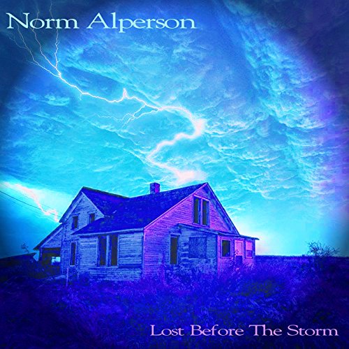 Amazon Music - Norm AlpersonのLost Before the Storm - Amazon.co.jp
