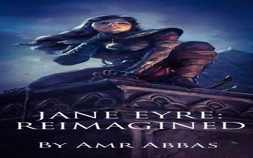 Amazon.com: Jane Eyre: Reimagined eBook : Abbas, Amr: Books