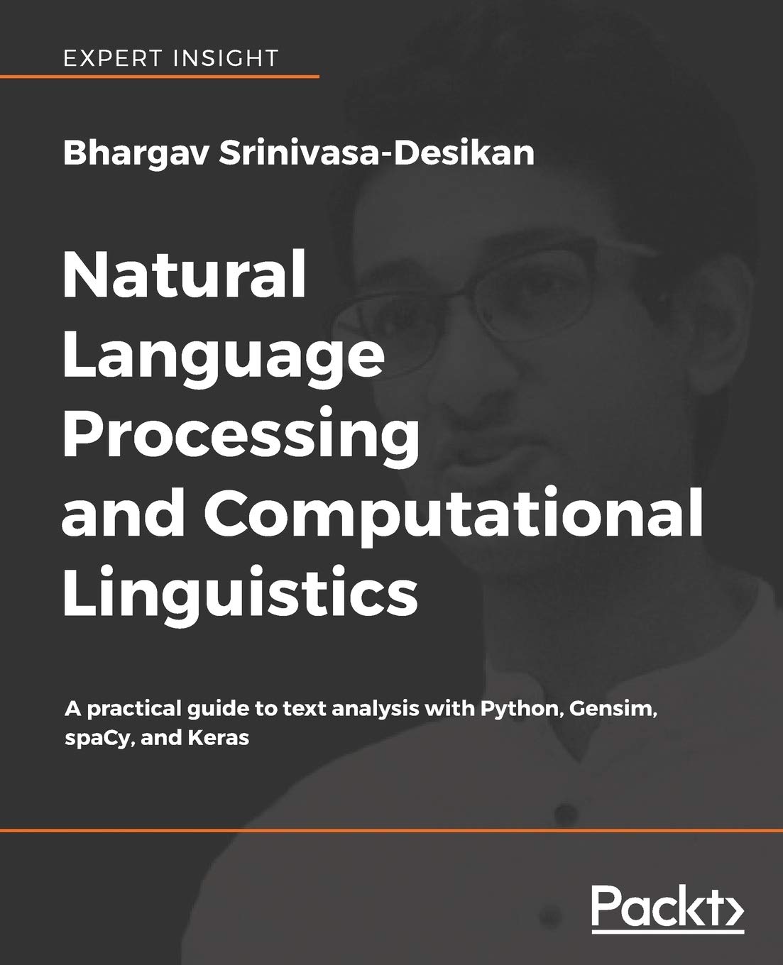 Beginning Natural Language Processing: Explore and learn natural language processing with GenSim ...