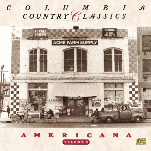 Country Classics 3: Americana: Amazon.co.uk: CDs & Vinyl