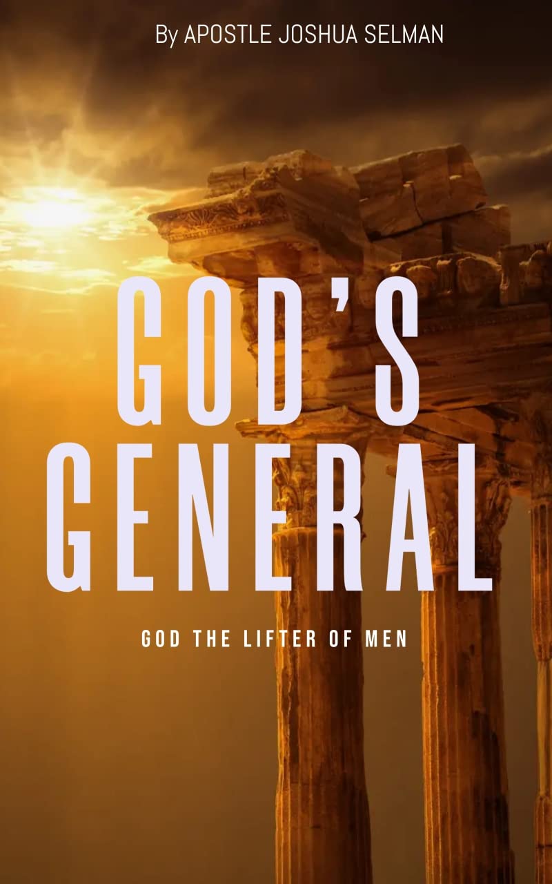 Amazon.com: The Book God's General: God the lifter of men eBook ...
