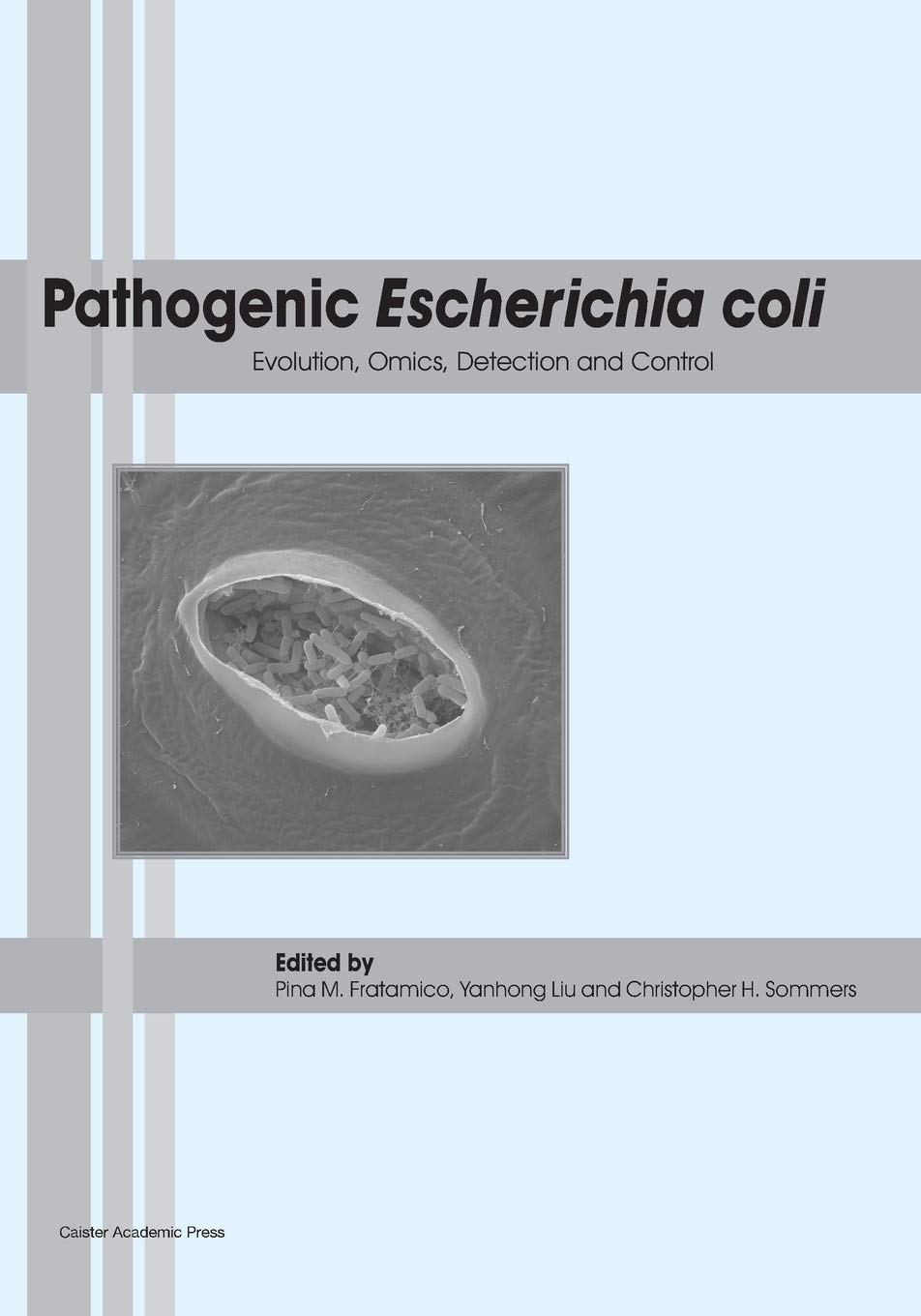 Pathogenic Escherichia coli: Evolution, Omics, Detection and Control ...