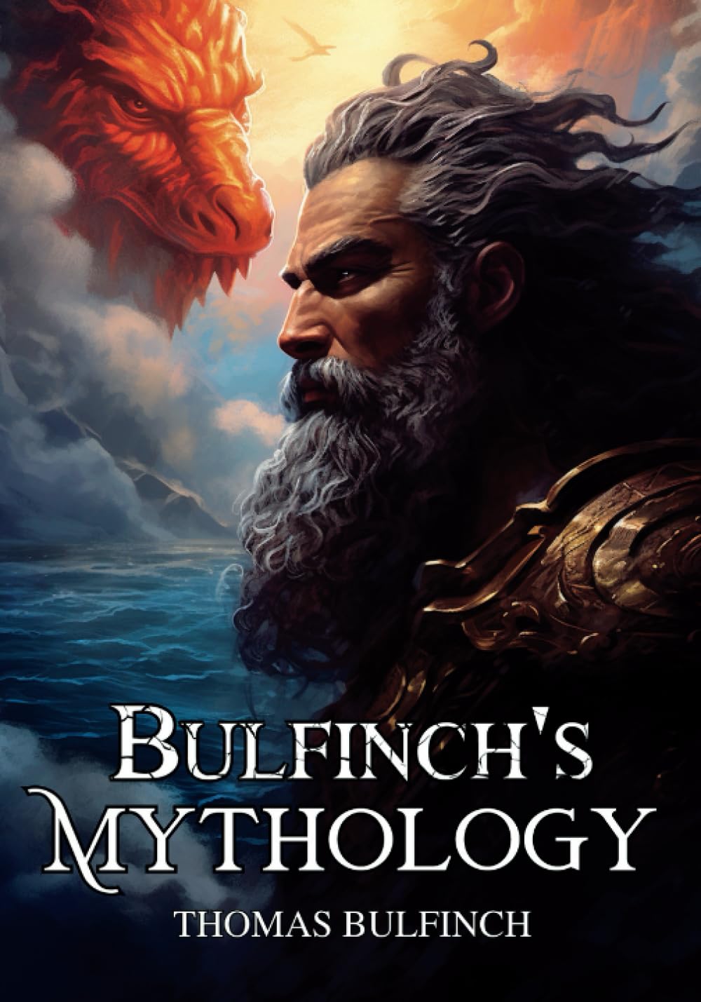 Bulfinch's Mythology: Classic Stories of Myth and Legend: Bulfinch ...