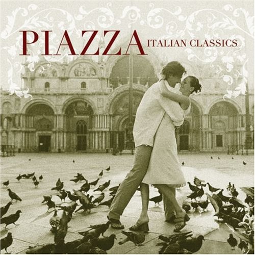 Various Artists - Piazza // Italian Classics - Amazon.com Music
