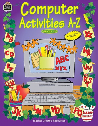 Computer Activities A-Z: Weller, Alyssa: 9781576904619: Amazon.com: Books