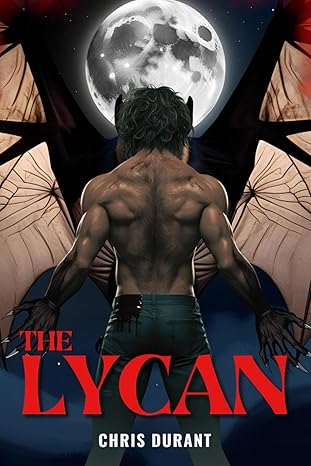 Amazon.com: The Lycan: 9798312887112: DuRant, Chris: Books