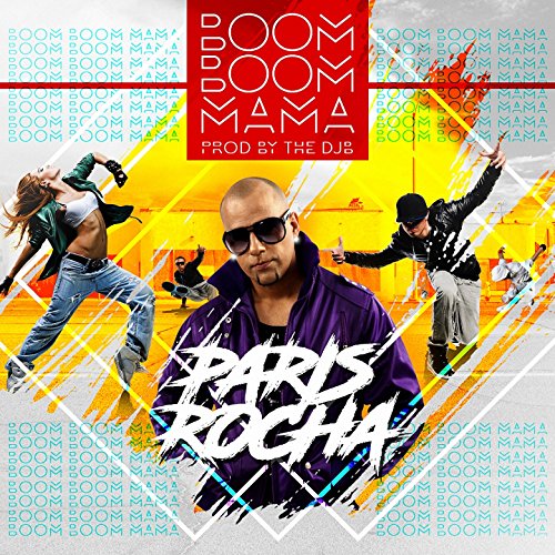 Amazon.co.jp: Boom Boom Mama : Paris Rocha: Digital Music