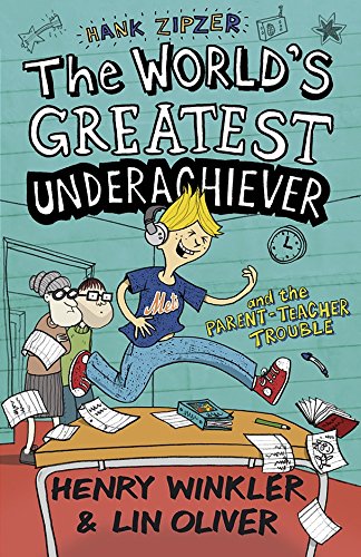 Hank Zipzer 7: The World's Greatest Underachiever and the Parent ...
