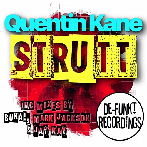 Strutt by Quentin Kane on Amazon Music - Amazon.com