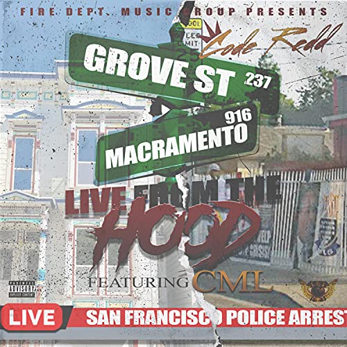 Live From The Hood! de King Code Redd feat. CML en Amazon Music Unlimited