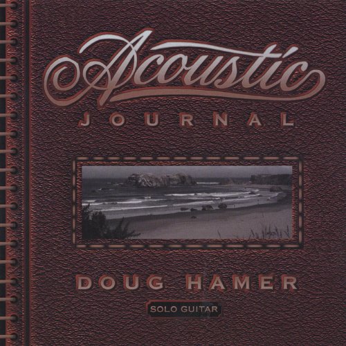 Amazon.com: Acoustic Journal : Doug Hamer: Digital Music