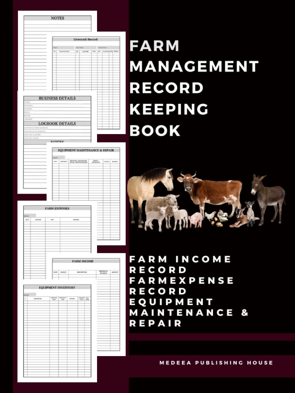 FARM MANAGEMENT RECORD KEEPING BOOK: Livestock Record Pages Logbook ...