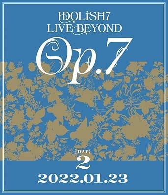 Amazon.co.jp: IDOLiSH7 LIVE BEYOND "Op.7" Blu-ray : パソコン・周辺機器