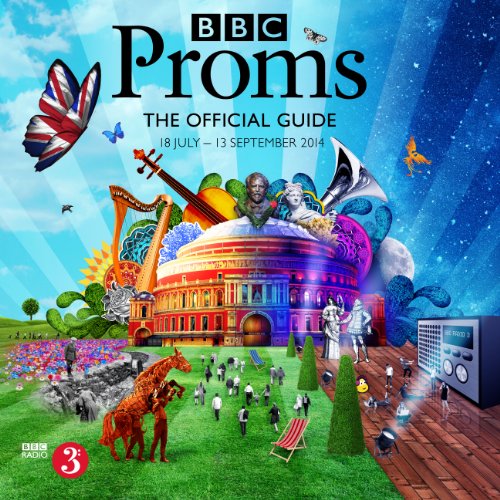 BBC Proms 2014: The Official Guide (BBC Proms Guides) (English Edition ...