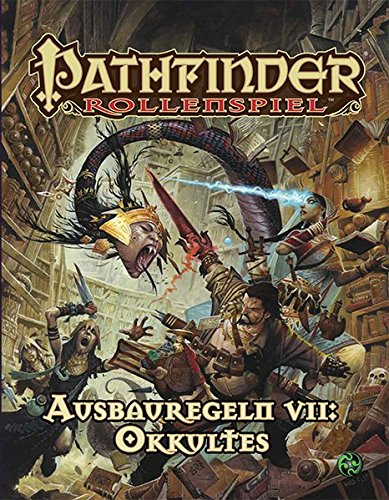 Pathfinder Ausbauregeln VII: Okkultes (Taschenbuch): Bennett, John ...