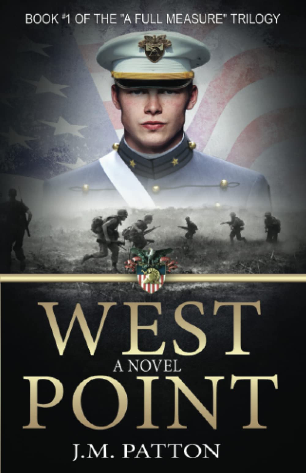 Amazon.com: West Point: A Novel (A Full Measure): 9781732534780: Patton ...