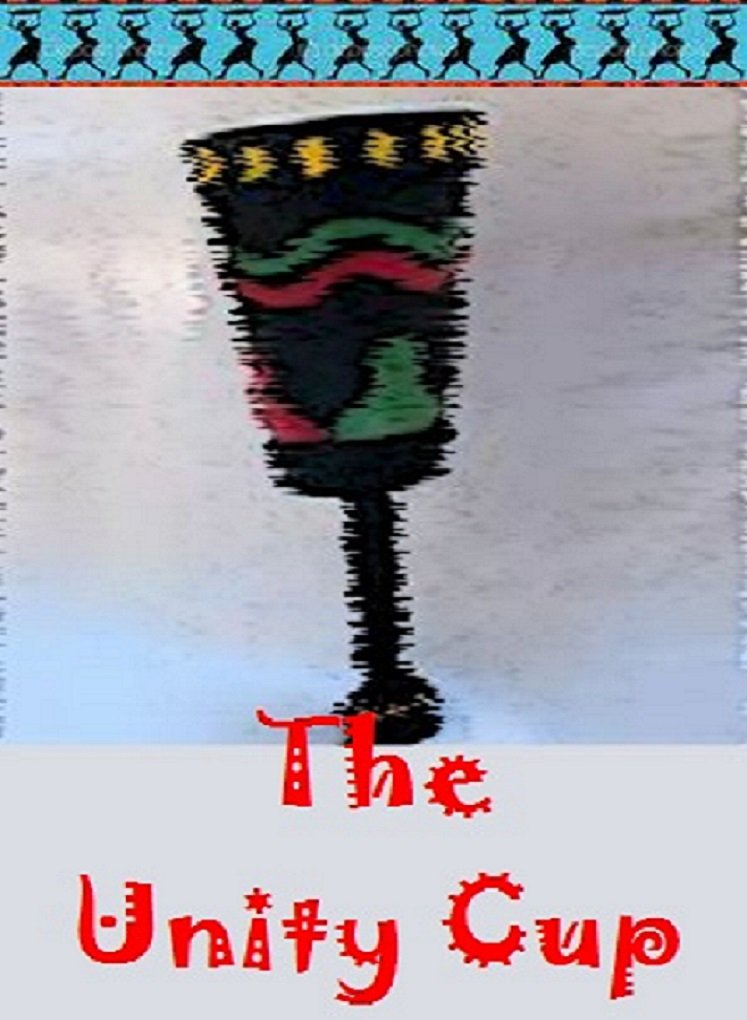The Unity Cup: A Kwanzaa Story - Kindle edition by Nwosa, Mosiah ...
