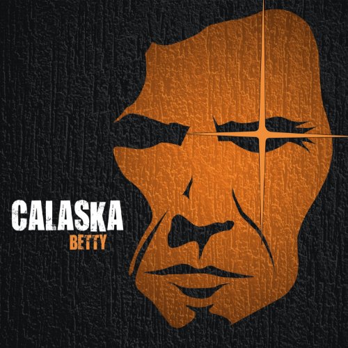Play Betty by Calaska on Amazon Music