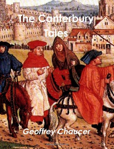 The Canterbury Tales: Chaucer, Geoffrey: 9781478335986: Amazon.com: Books