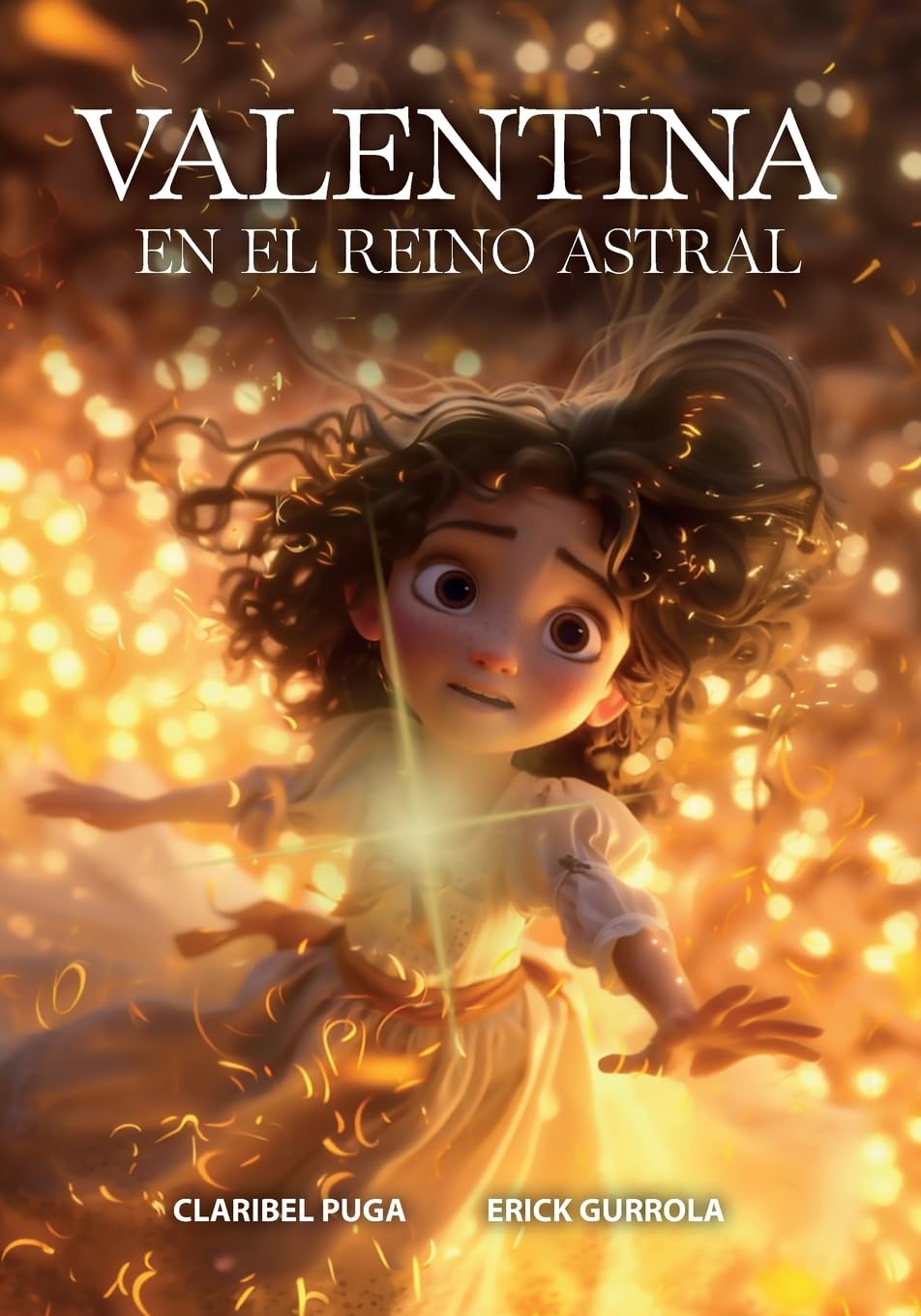 Valentina En El Reino Astral (Spanish Edition): Gurrola, Erick, Puga ...