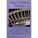 Gas Turbine Theory: Saravanamuttoo, H. I. H., Rogers, G. F. C., Cohen, Henry: 9780130158475 ...