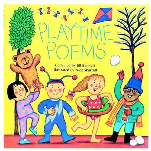 Playtime Poems: Bennett, Jill, Sharratt, Nick: 9780192761170: Amazon ...