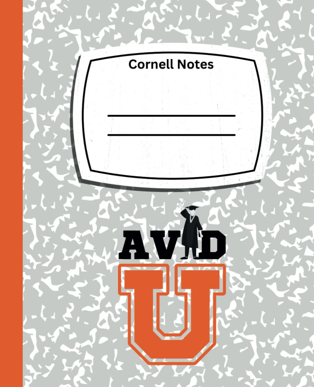 AVID Edition. A+ Note-Taking. Cornell Notes Made Easy: The Ultimate ...
