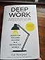 Deep Work: Rules for Focused Success in a Distracted World: Newport Cal ...