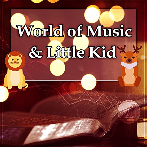 Play World of Music & Little Kid – Classical Music for Children, Smart ...