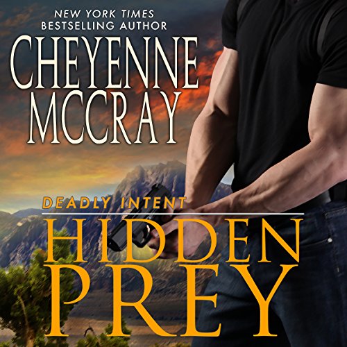 Hidden Prey: Deadly Intent, Book 1 (Audible Audio Edition): Cheyenne ...