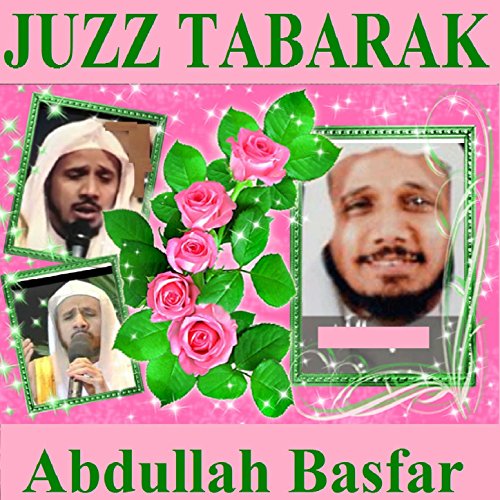 Amazon MusicでAbdullah BasfarのJuzz Tabarak (Quran)を再生する
