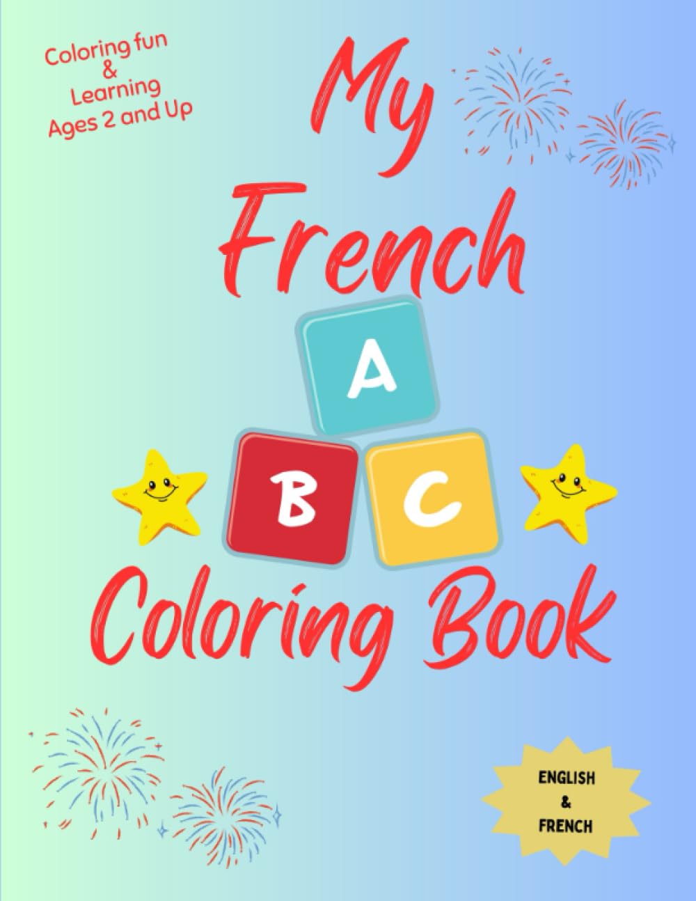 Amazon.com: My French ABC Coloring Book: For Toddlers and Kids Ages 2 ...