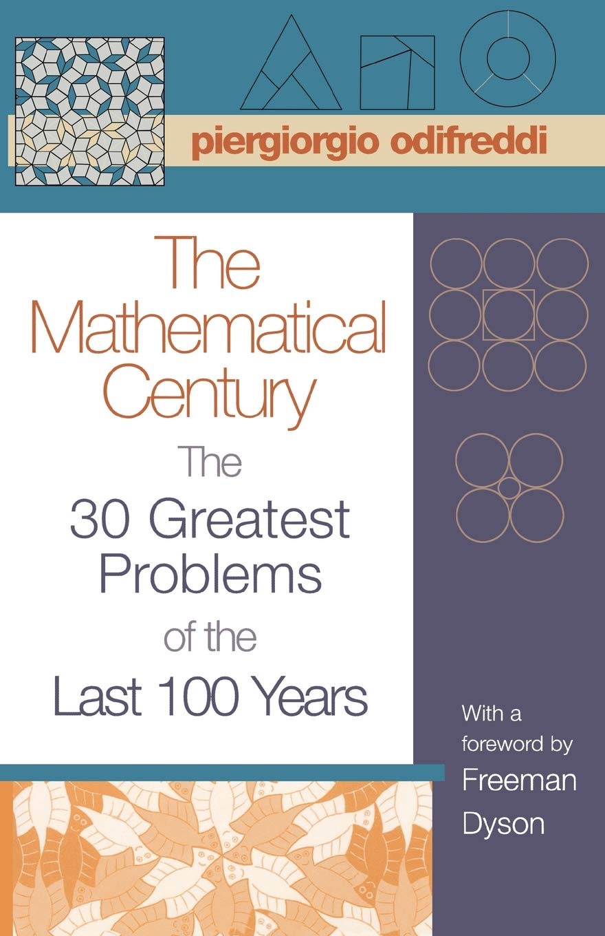 The Mathematical Century: The 30 Greatest Problems of the Last 100 ...