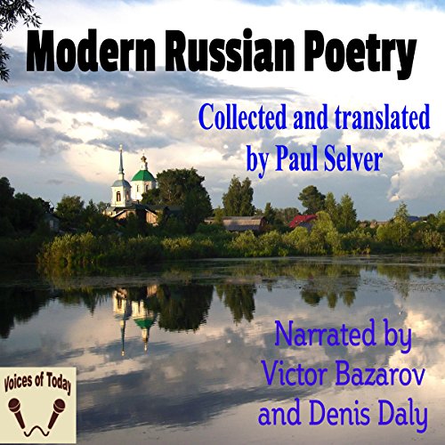 Modern Russian Poetry (Audio Download): Paul Selver, Denis Daly, Spoken ...