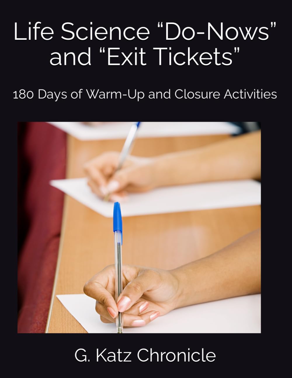 Life Science "Do-Nows" and "Exit Tickets": 180 Days of Warm-Up and ...