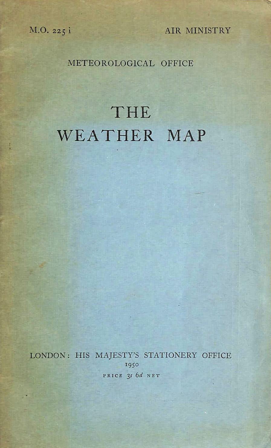 The Weather Map An Introduction to Modern Meteorology: Amazon.co.uk ...