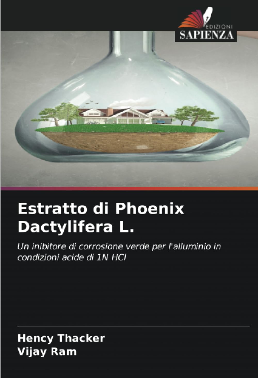 Estratto di Phoenix Dactylifera L.: Un inibitore di corrosione verde ...