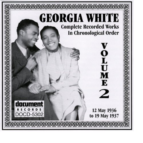 Amazon.com: Georgia White Vol. 2 1936-1937 : Georgia White: Digital Music