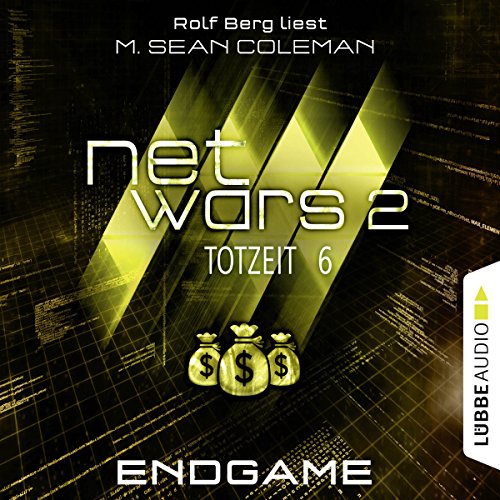 Gefahr: Netwars 2 - Totzeit 1 (Hörbuch-Download): M. Sean Coleman, Rolf ...