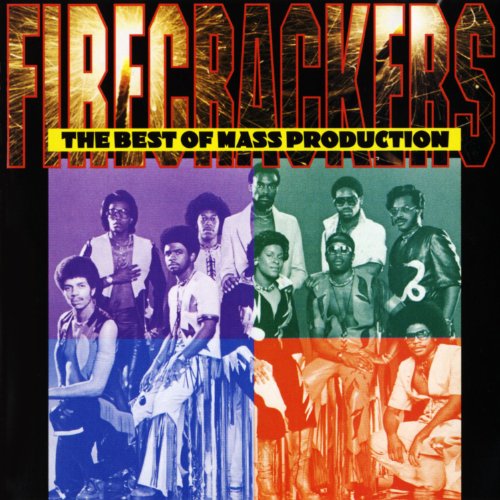 Play Firecrackers: The Best Of Mass Production by Mass Production on ...
