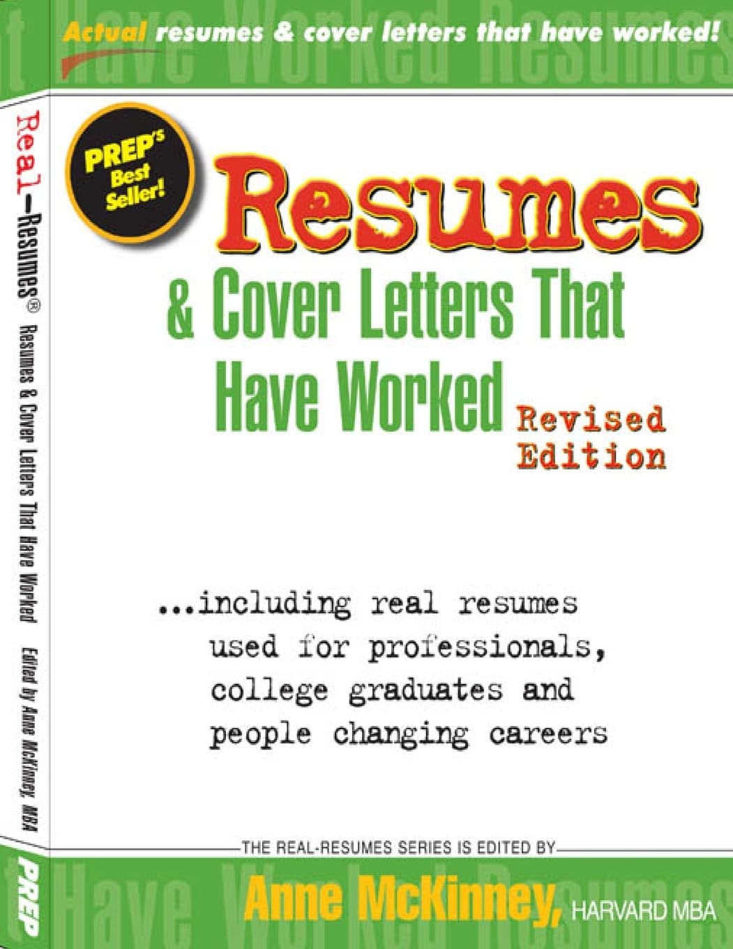 Resumes & Cover Letters That Have Worked: McKinney, Anne: 9781475094367 ...