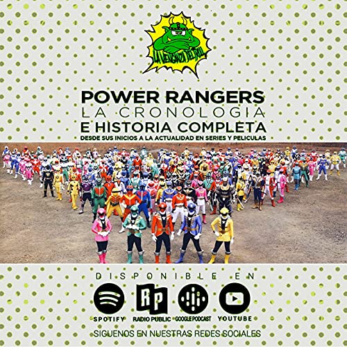 Power Rangers La Cronologia E Historia Completa : Amazon.co.uk: Audible ...