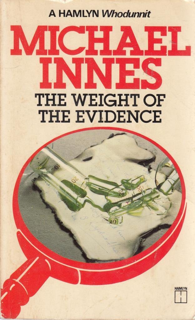 The Weight of the Evidence: Michael Innes: 9780600201496: Amazon.com: Books
