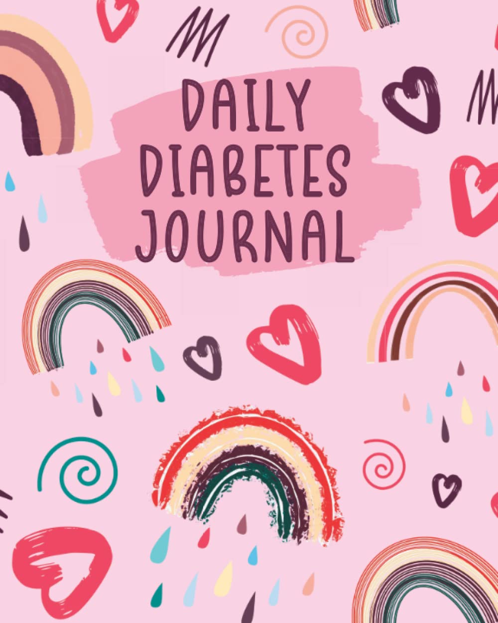Daily Diabetes Journal for Kids: Diabetes Log Book and Food Journal for ...