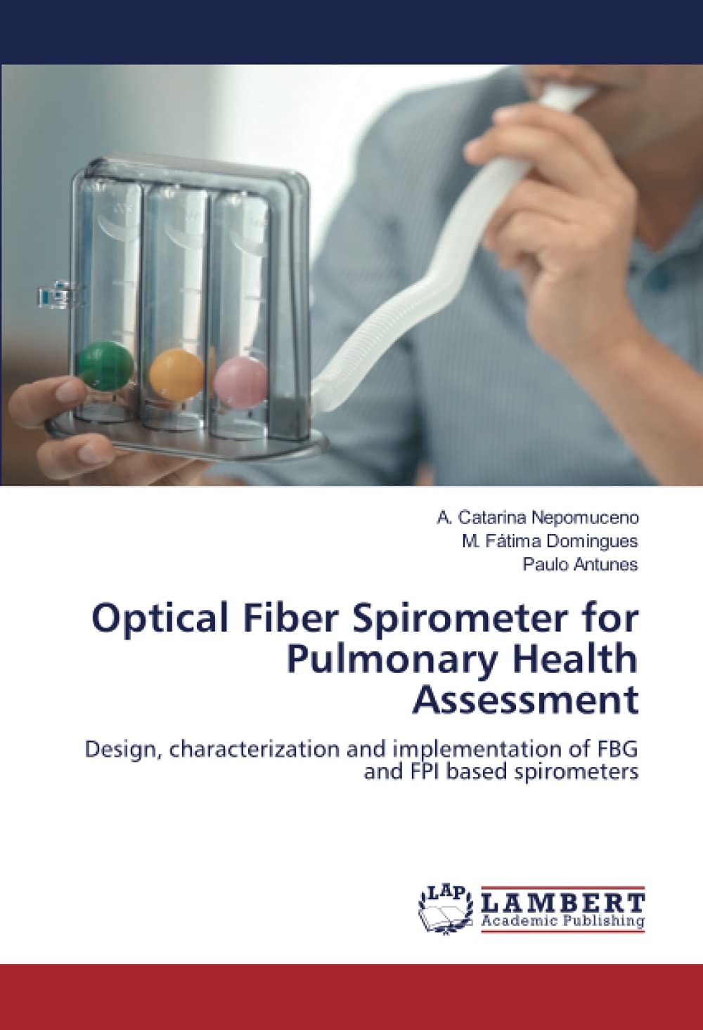 Buy Optical Fiber Spirometer for Pulmonary Assessment: Design ...