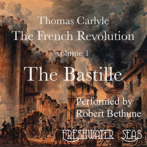 Amazon.com: The French Revolution, Volume 1: The Bastille (Audible ...