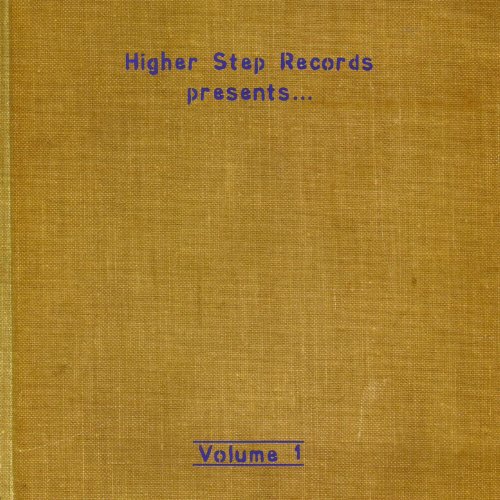 Play Higher Step Records Presents...Volume 1 by VARIOUS ARTISTS on ...